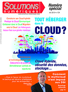 Solutions Numériques n°24 : un numéro Spécial Cloud