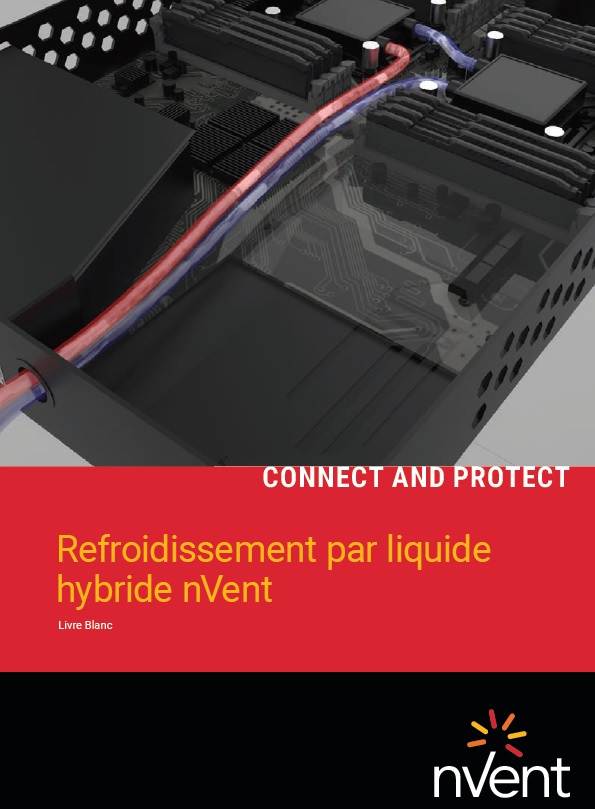 Datacenters – Refroidissement hybride par liquide -nVent