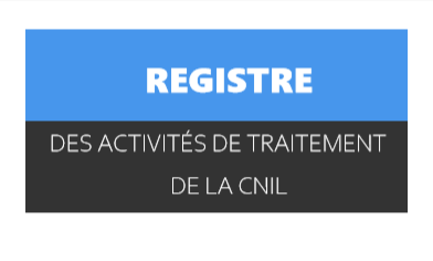 RGPD et registre des traitements : la CNIL montre l’exemple