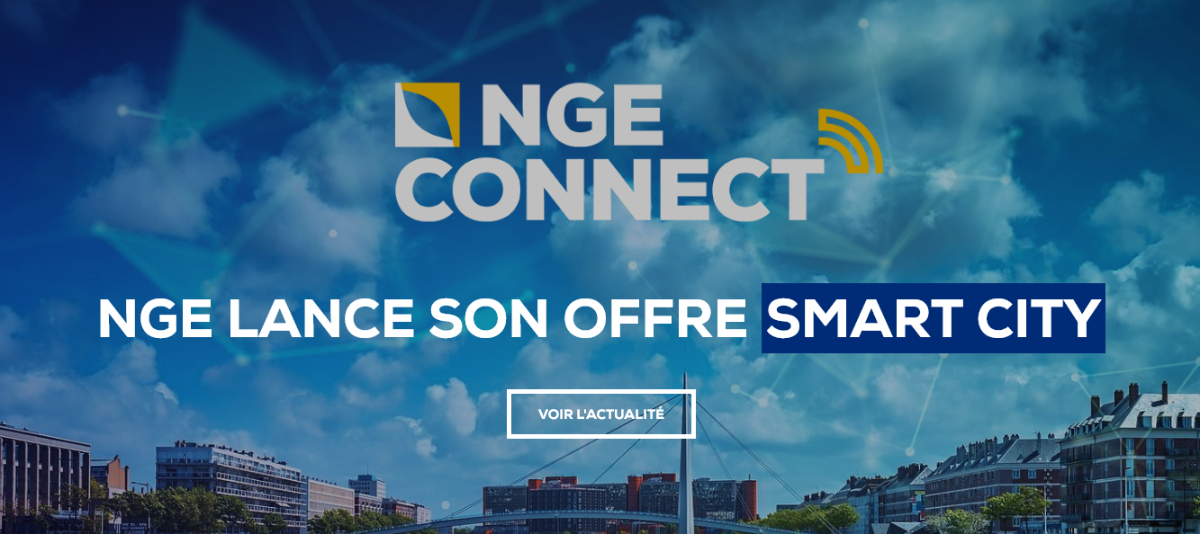 NGE ouvre une filiale dédiée à la smart city et à la transition ...