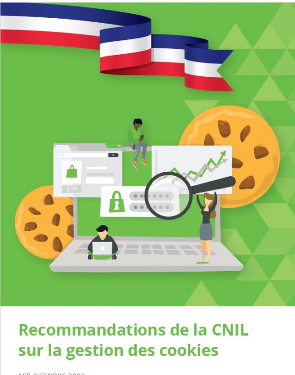 Recommandations de la CNIL pour la gestion des cookies : Guide pratique ...