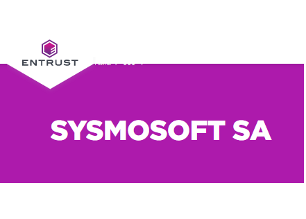 Entrust s’associe à Sysmosoft pour proposer un workflow de signature ...
