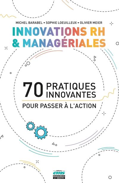 Livre – 70 pratiques RH innovantes pour aider à se transformer